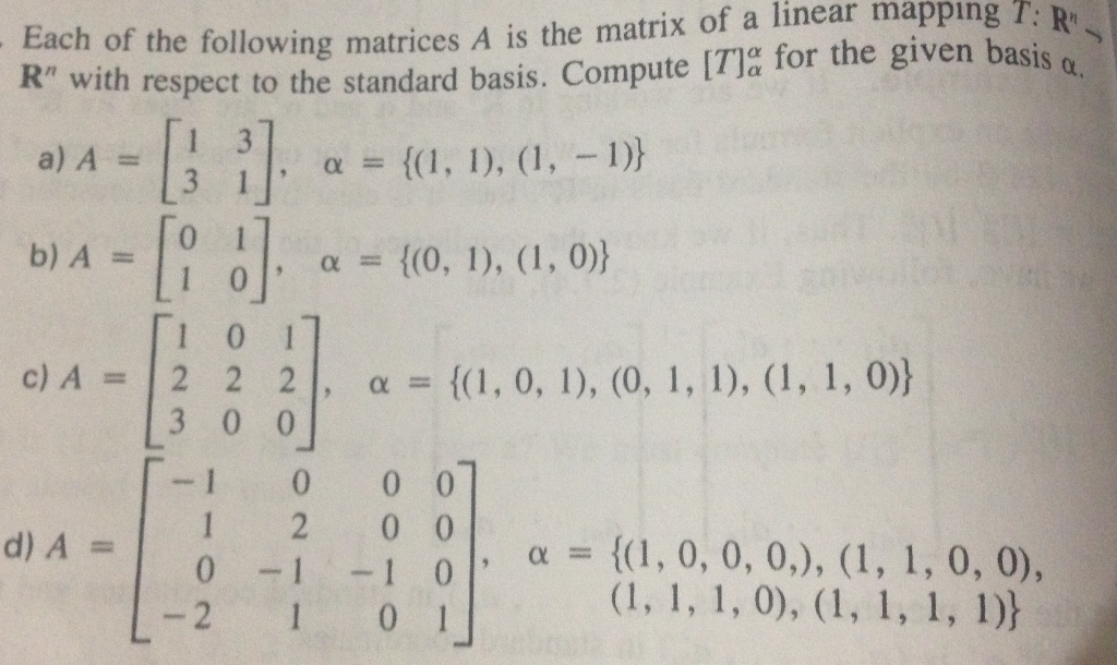Solved - Each of the following matrices A is the matrix of a | Chegg.com