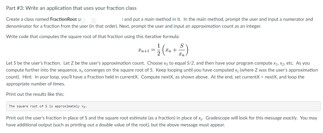 Solved Java We will not test your code with a denominator | Chegg.com