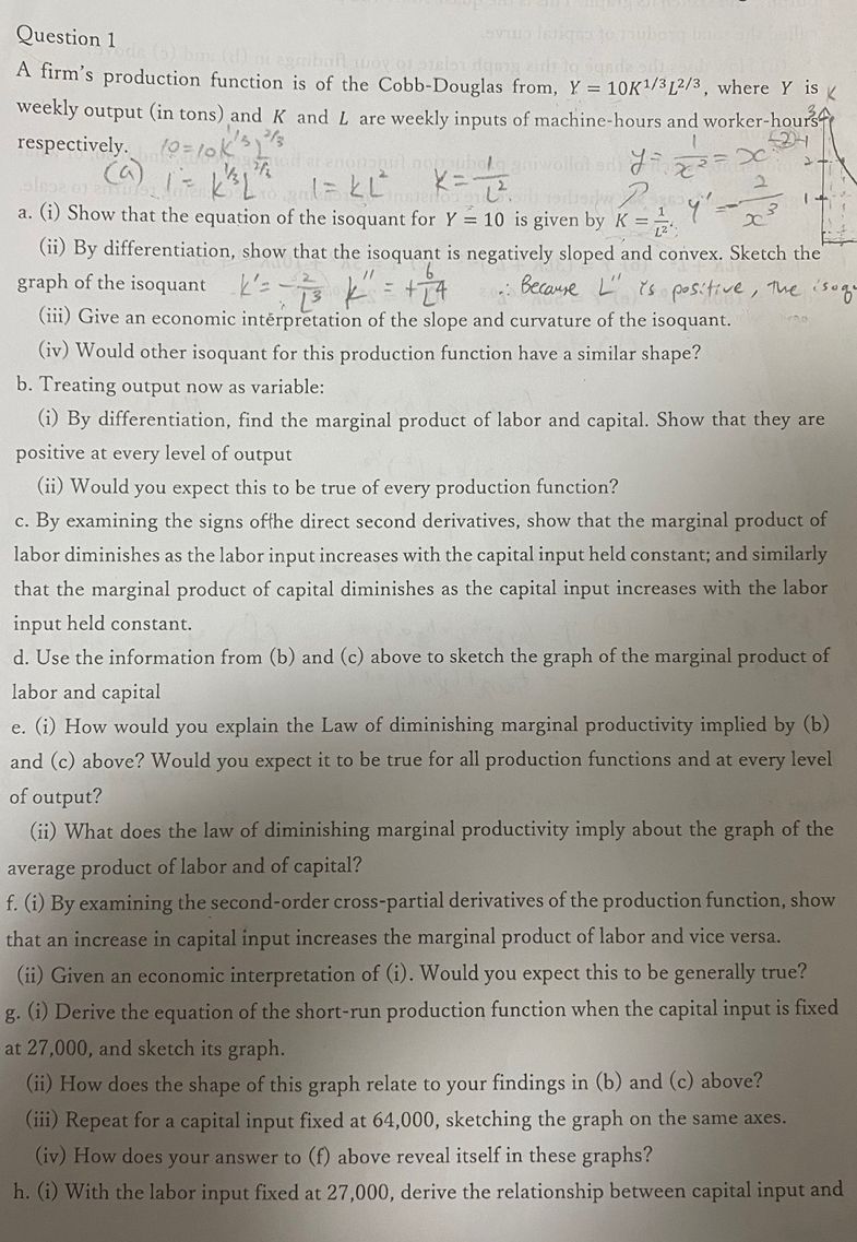 Solved Question 1A firm's production function is of the | Chegg.com