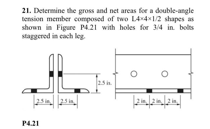 Solved 21. Determine the gross and net areas for a | Chegg.com