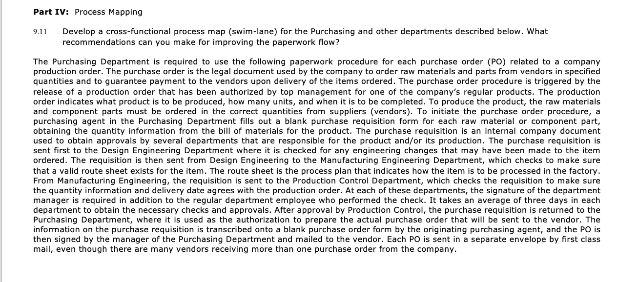 Solved Part IV: Process Mapping 9.11 Develop a | Chegg.com