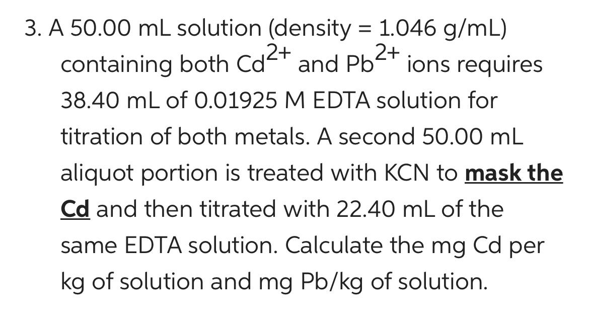 Solved 3. A 50.00 mL solution (density =1.046 g/mL ) | Chegg.com