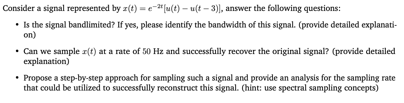 Solved Consider a signal represented by | Chegg.com