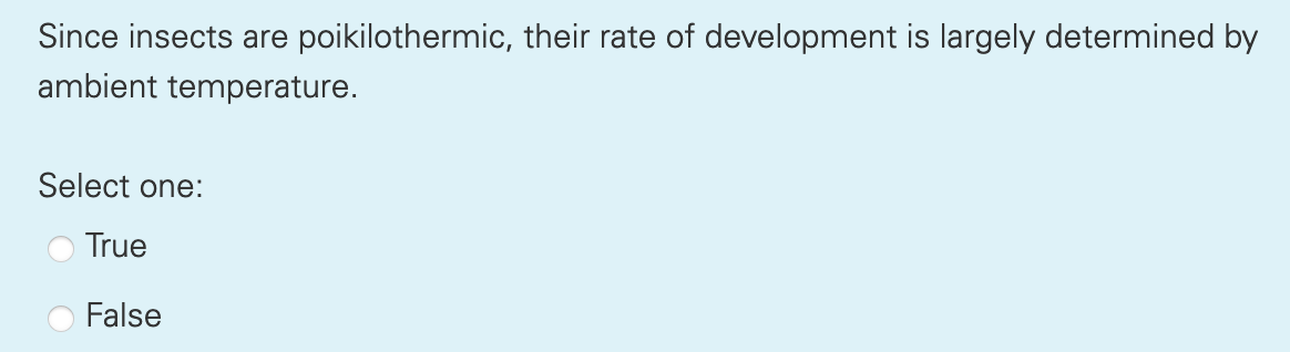 Solved Since insects are poikilothermic, their rate of | Chegg.com