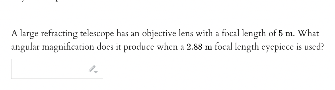 Solved A large refracting telescope has an objective lens | Chegg.com