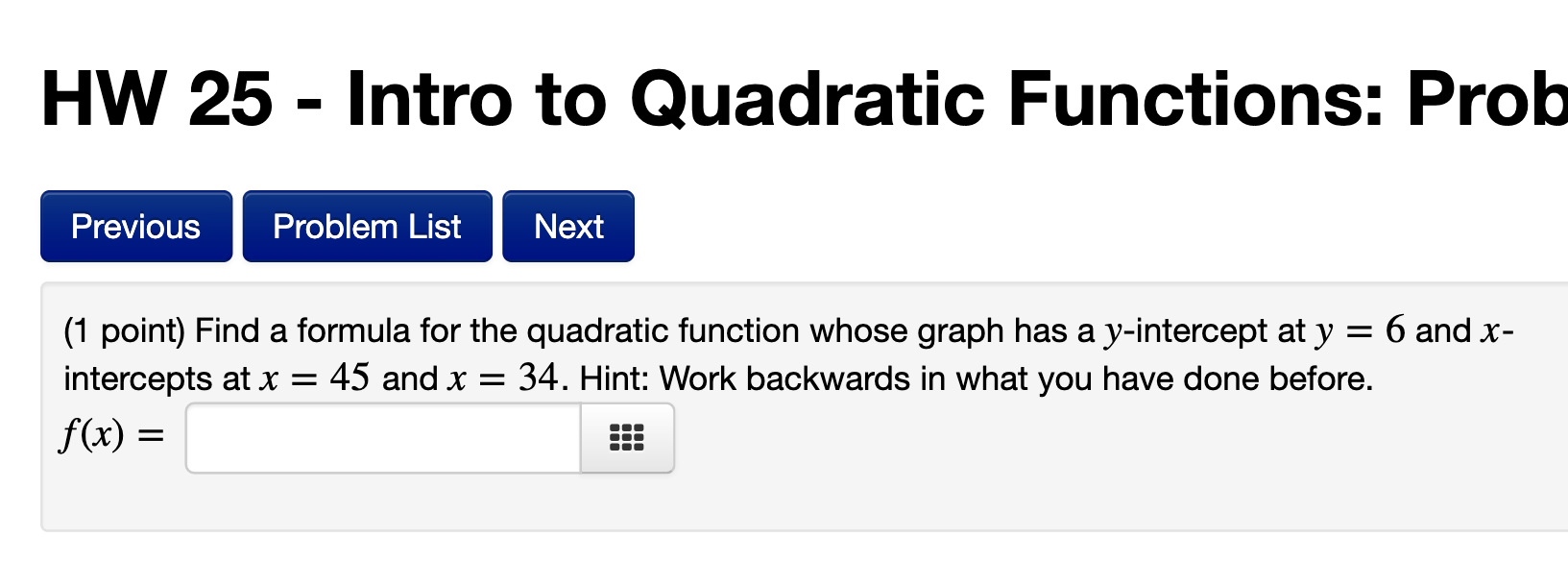 Solved HW 25 - Intro to Quadratic Functions: Prob Previous | Chegg.com