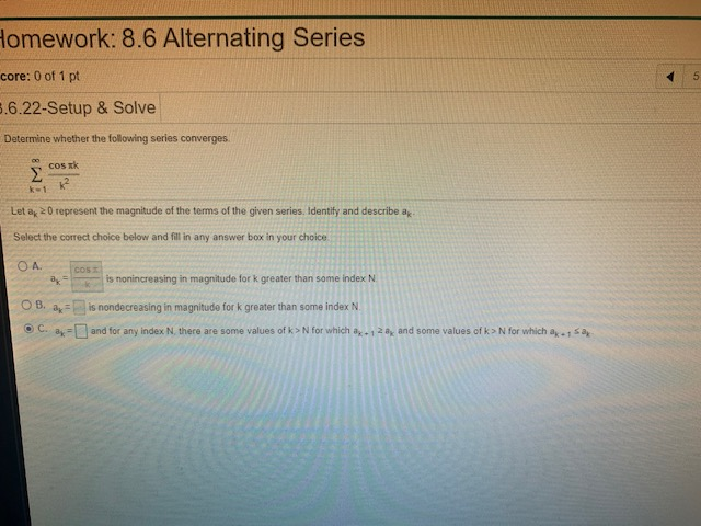 Solved 2019-2 Fall Math 76 Homework: 8.6 Alternating Series | Chegg.com
