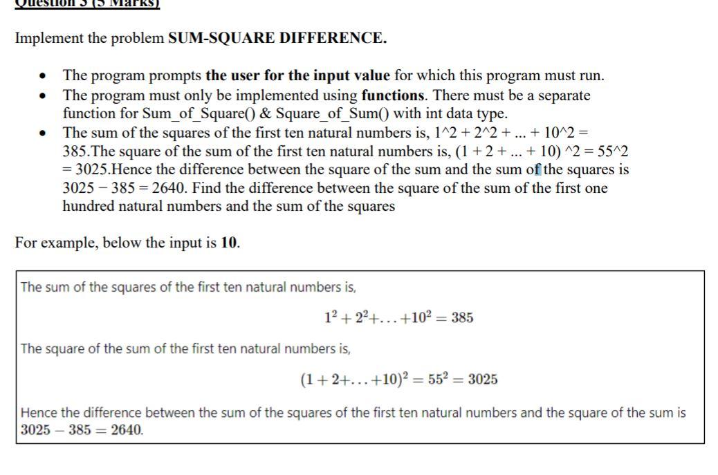 Solved Implement the problem SUM-SQUARE DIFFERENCE. . . The | Chegg.com