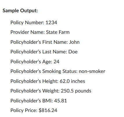 Solved Create a Policy class that will model an insurance | Chegg.com