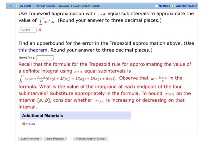 Solved Use Trapezoid approximation with n = 4 equal | Chegg.com