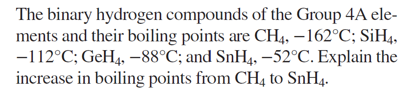 Solved - The binary hydrogen compounds of the Group 4A ele- | Chegg.com