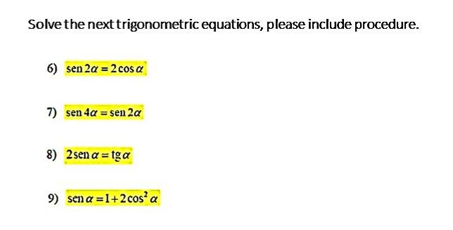 Solved Solve the next trigonometric equations, please | Chegg.com