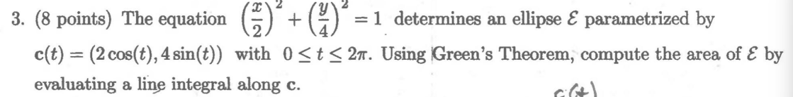 Solved 3. (8 points) The equation (2x)2+(4y)2=1 determines | Chegg.com