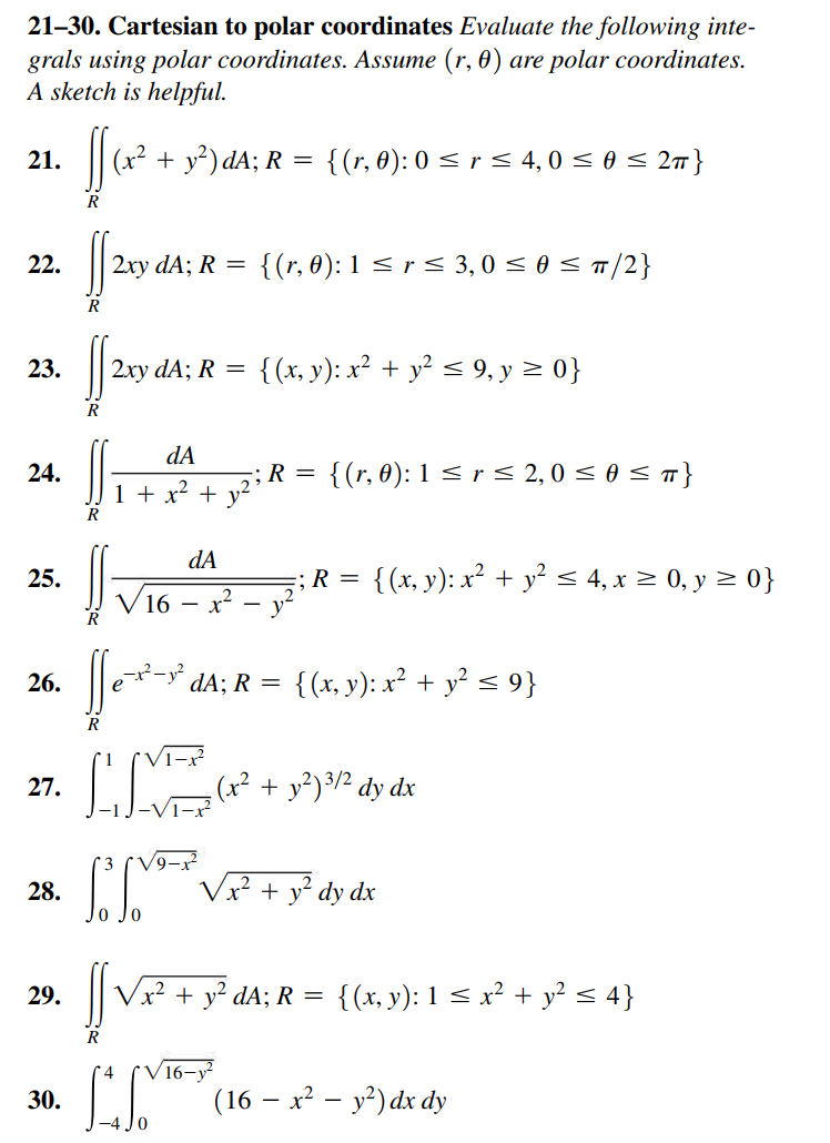 Solved 21-30. Cartesian to polar coordinates Evaluate the | Chegg.com Solved 21-30. Cartesian to polar coordinates Evaluate the | Chegg.com