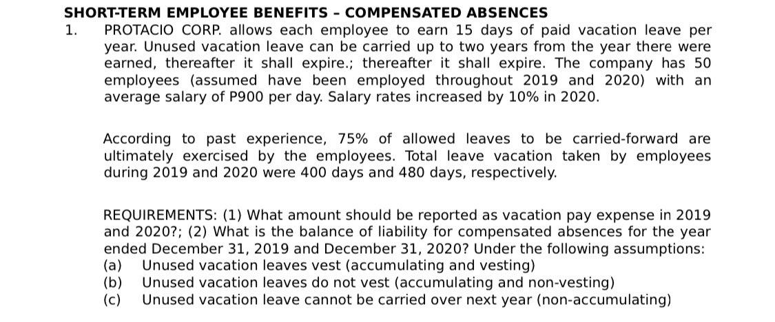 Solved SHORT-TERM EMPLOYEE BENEFITS - COMPENSATED ABSENCES | Chegg.com