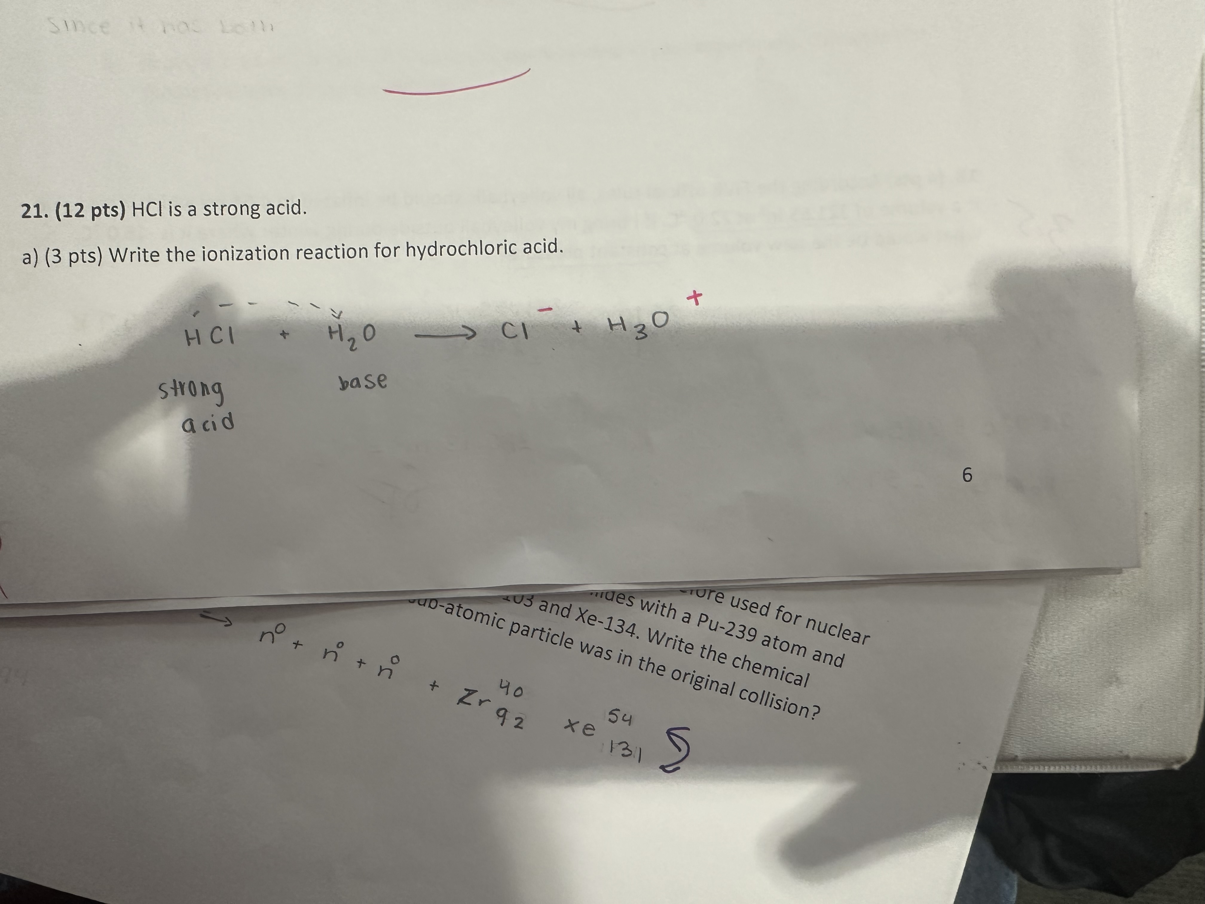 Solved 21. (12 pts) HCl is a strong acid. a) (3 pts) Write | Chegg.com