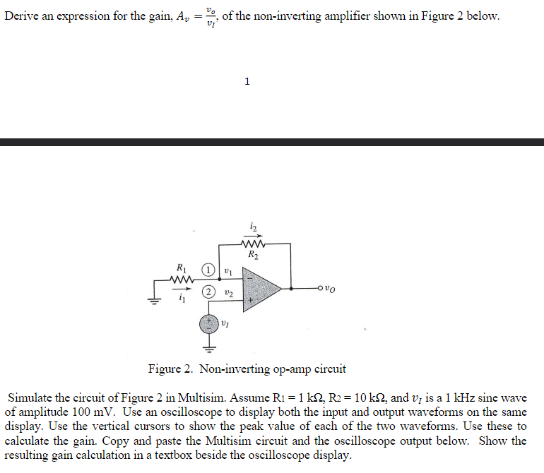 Solved Derive an expression for the gain, Av=vIvo, of the | Chegg.com