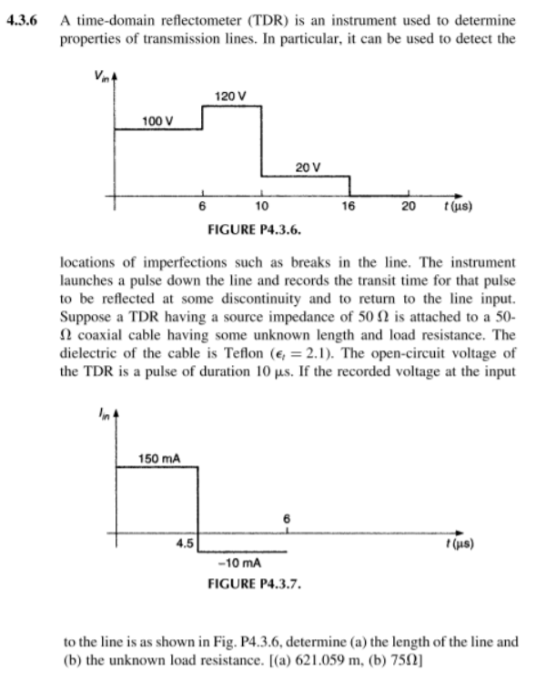 Solved 4.3.6 A time-domain reflectometer (TDR) is an | Chegg.com