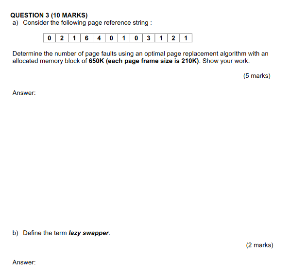 Solved QUESTION 3 (10 MARKS) a) Consider the following page | Chegg.com