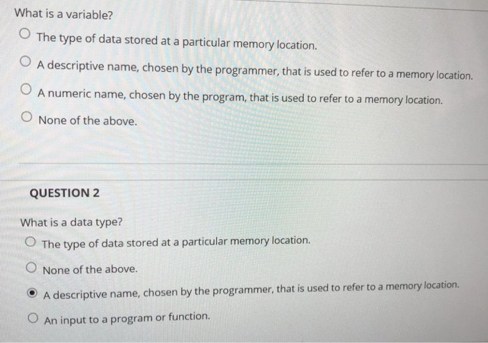Solved What is a variable? O The type of data stored at a | Chegg.com