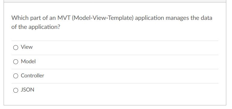 Solved Which part of an MVT (Model-View-Template) | Chegg.com