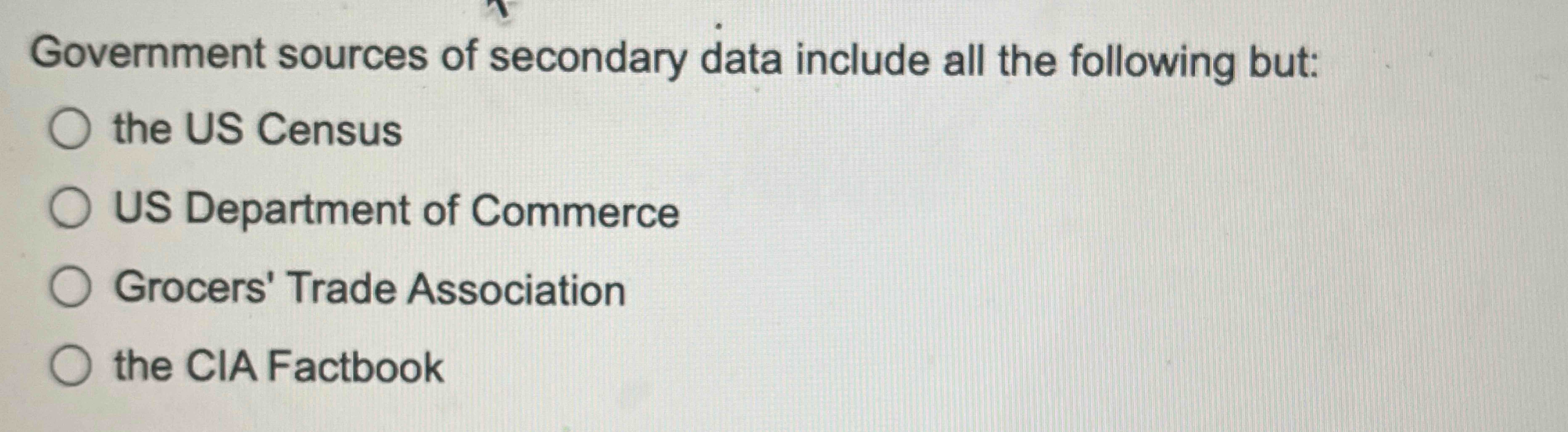 Solved Government sources of secondary data include all the | Chegg.com