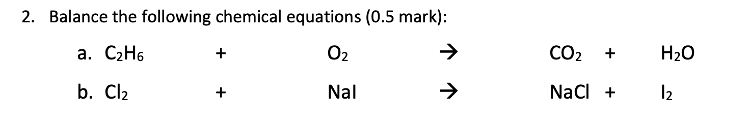 Solved Balance the following chemical equations ( 0.5 | Chegg.com
