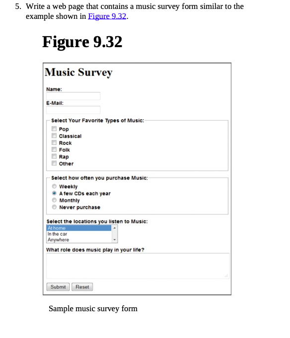 Solved 5. Write a web page that contains a music survey form | Chegg.com
