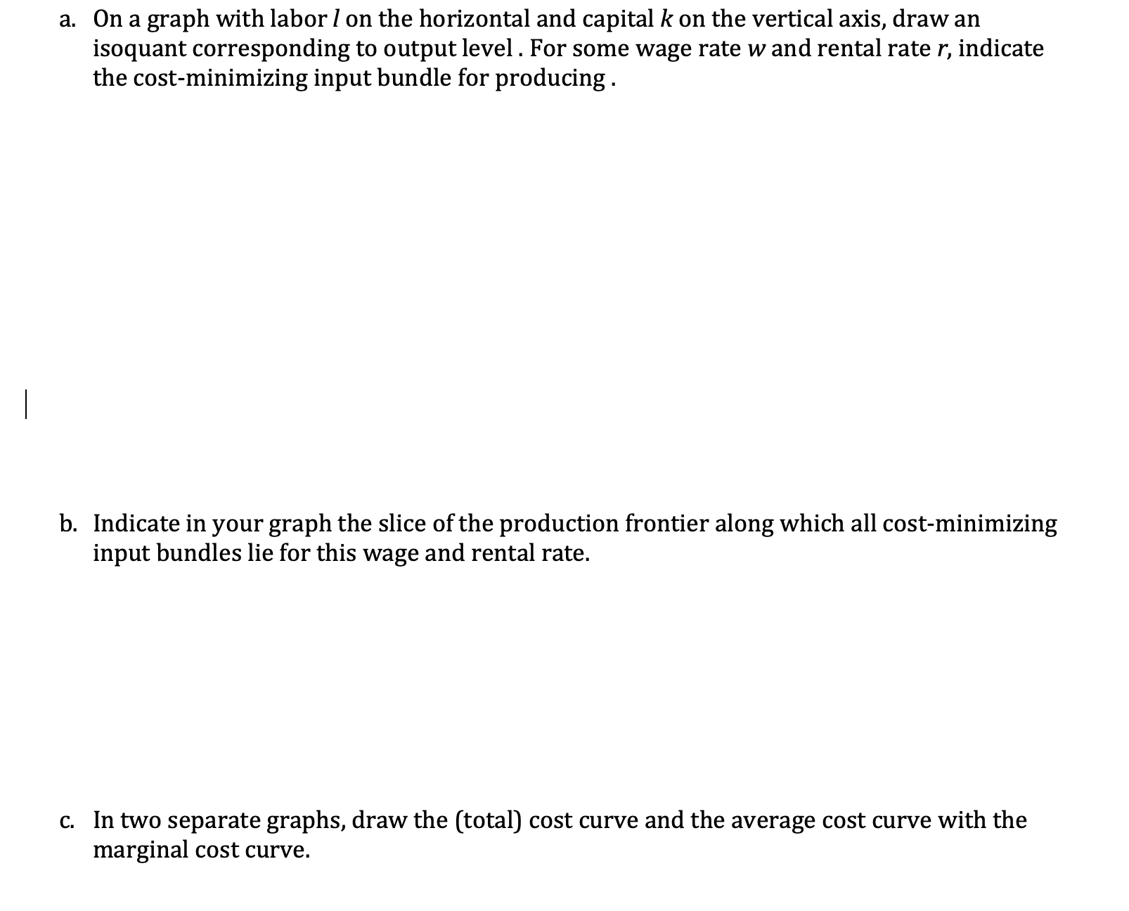 Solved a. On a graph with labor l on the horizontal and | Chegg.com