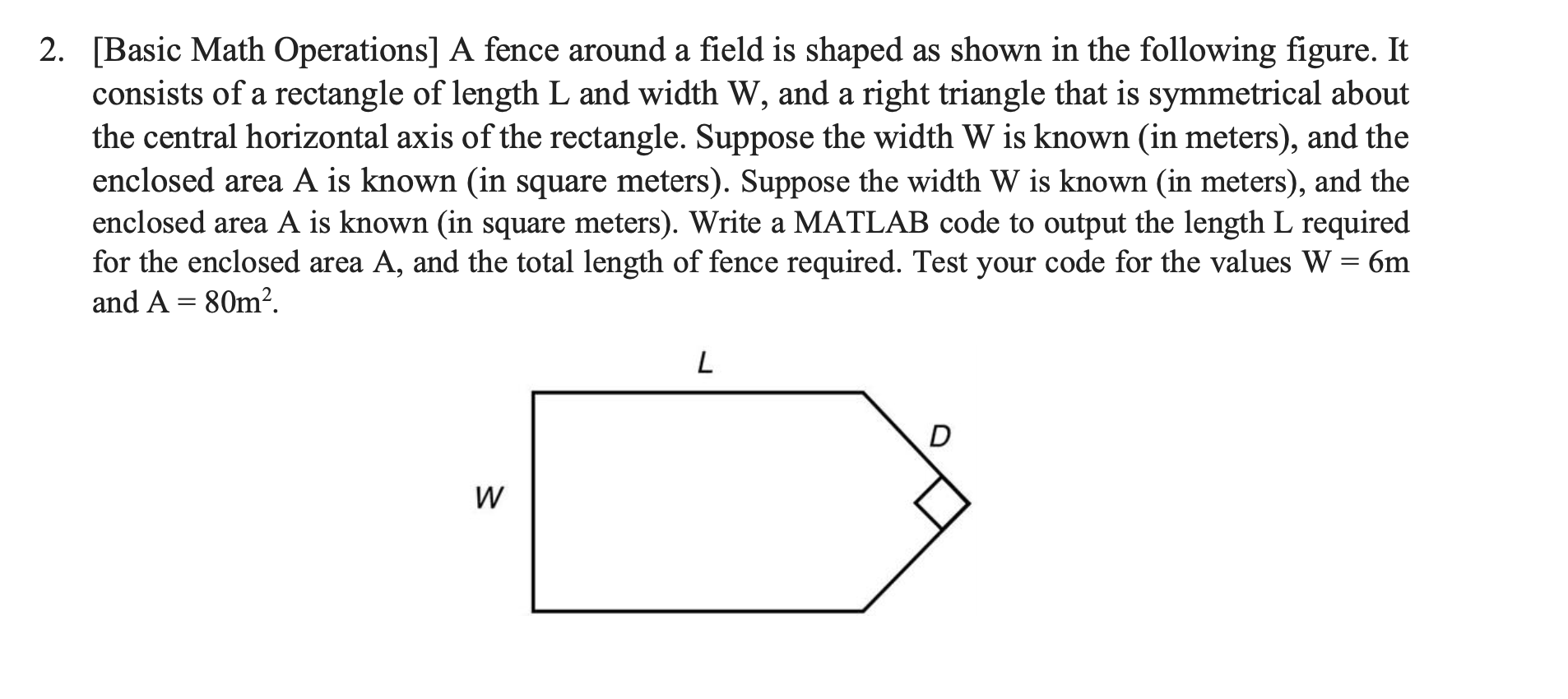 Solved 2. [Basic Math Operations] A fence around a field is | Chegg.com