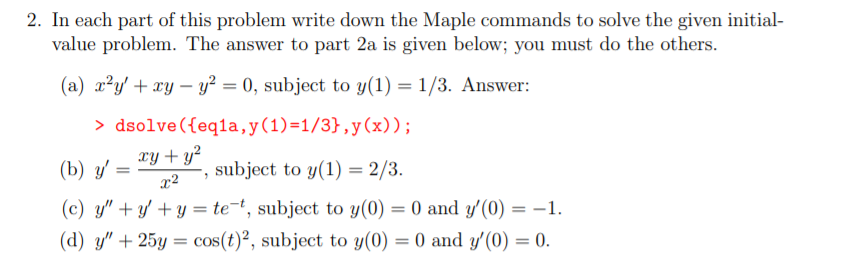 Solved 2. In each part of this problem write down the Maple | Chegg.com