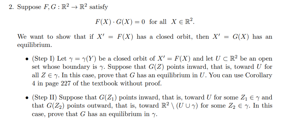 Solved Suppose F,G:R2→R2 ﻿satisfyF(x)*G(x)=0 ﻿for all | Chegg.com