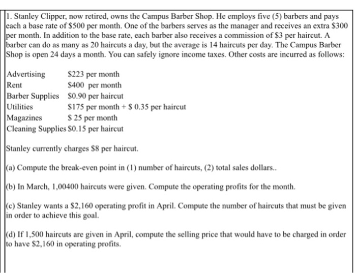 Solved . Stanley Clipper, now retired, owns the Campus | Chegg.com