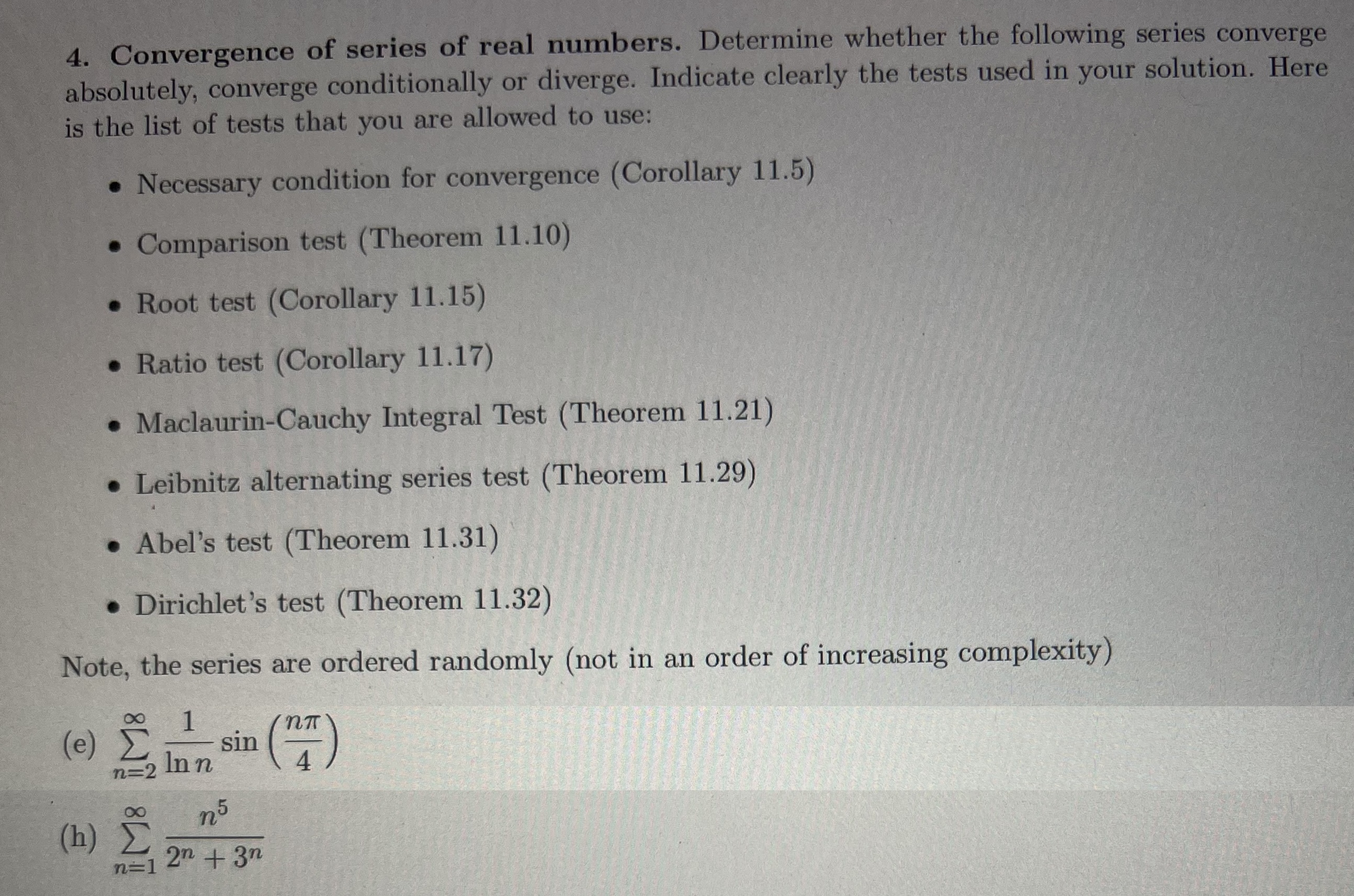 Solved 4. Convergence of series of real numbers. Determine | Chegg.com