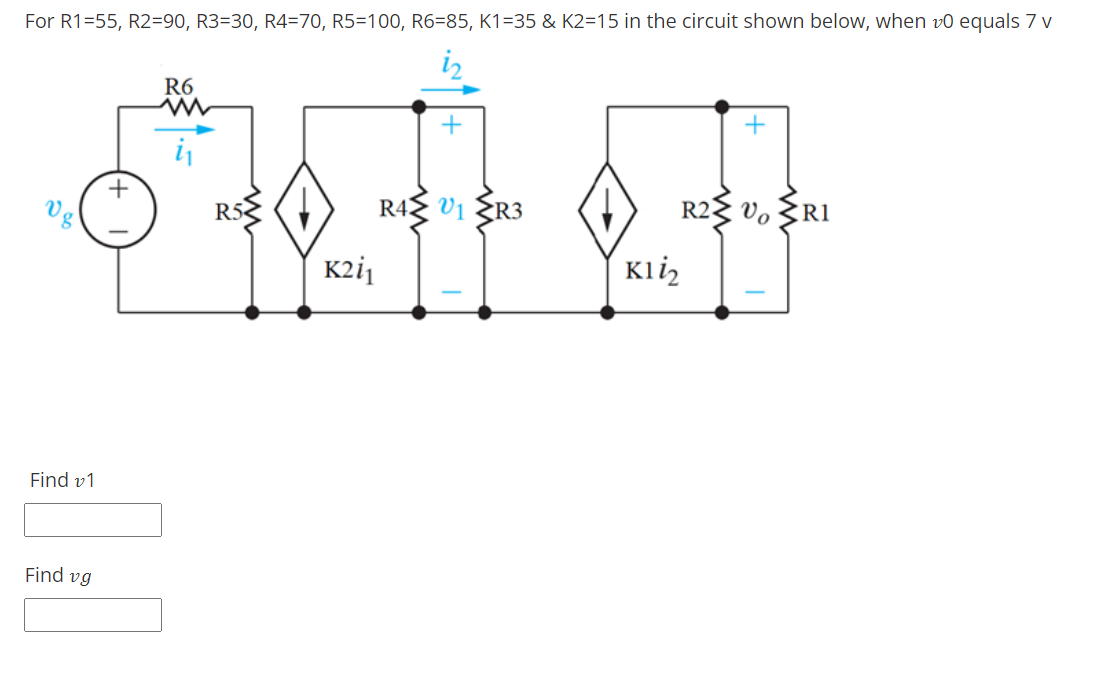 Solved For R1=55, R2=90, R3=30, R4=70, R5=100, R6=85, K1=35 | Chegg.com