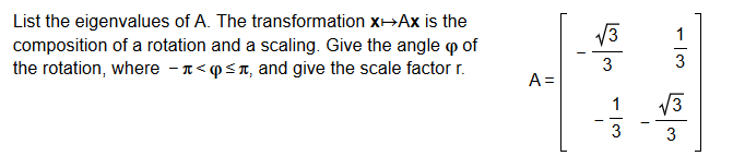 Solved 1 List the eigenvalues of A. The transformation X-Ax | Chegg.com