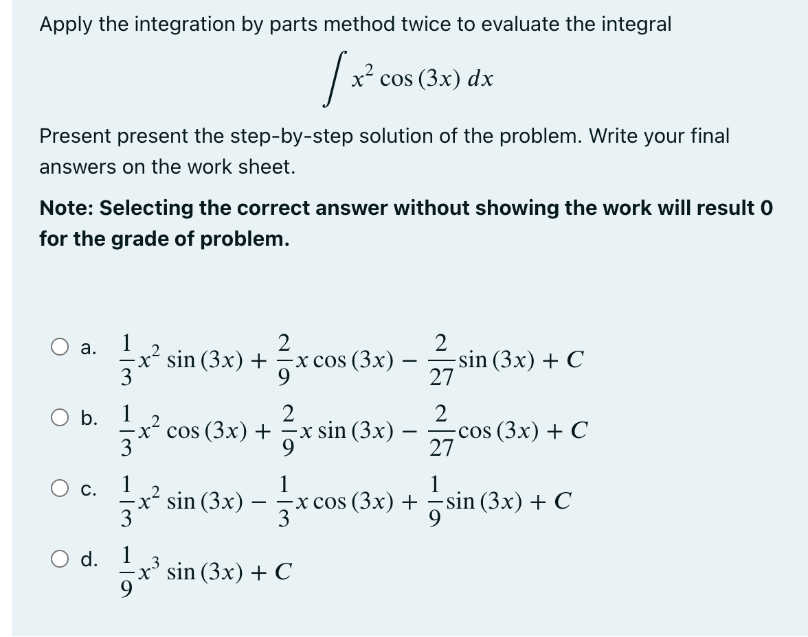 Solved Apply the integration by parts method twice to | Chegg.com