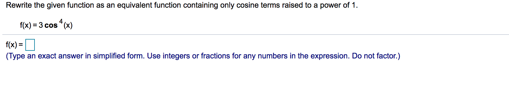 Solved Rewrite the given function as an equivalent function | Chegg.com