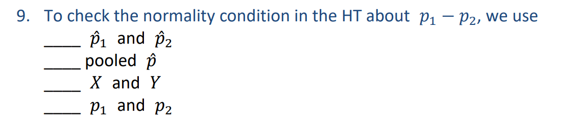 9. To check the normality condition in the HT about | Chegg.com