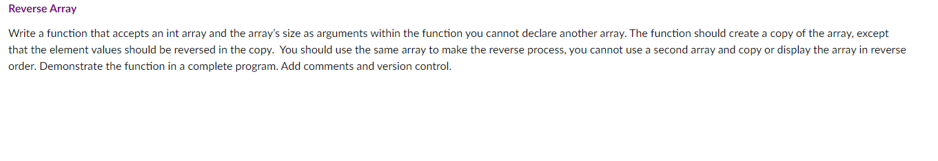 Solved Reverse Array order. Demonstrate the function in a | Chegg.com Solved Reverse Array order. Demonstrate the function in a | Chegg.com