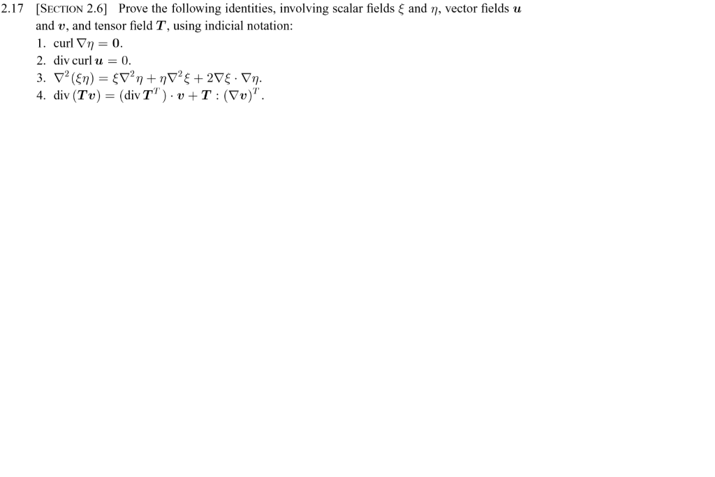 Solved 2.17 Prove the following identities, involving scalar | Chegg.com