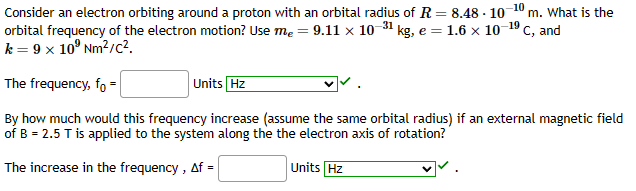 Solved Consider An Electron Orbiting Around A Proton With An