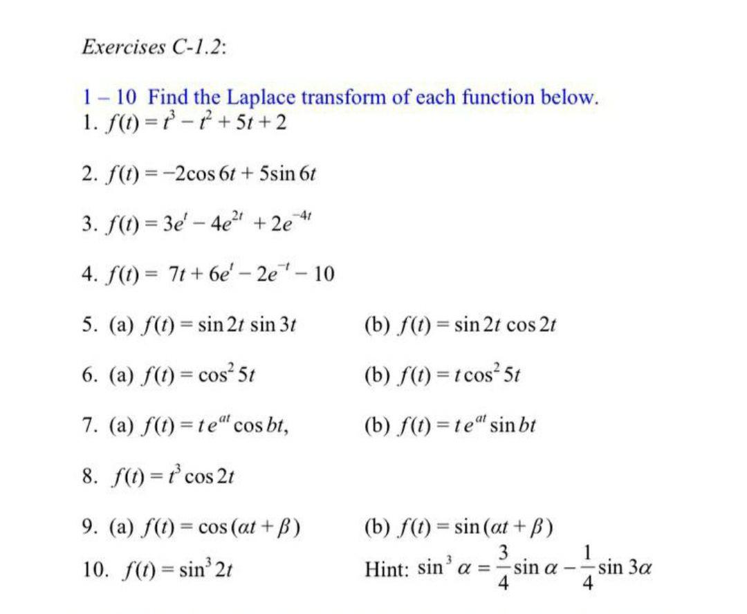 Solved Exercises C-1.2: 1 - 10 Find the Laplace transform of | Chegg.com