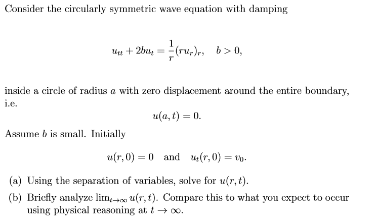 Solved Consider the circularly symmetric wave equation with | Chegg.com