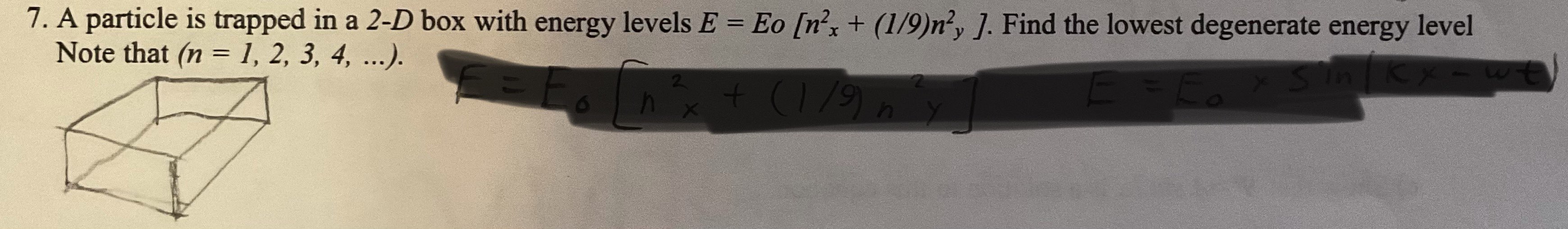 Solved A particle is trapped in a 2-D ﻿box with energy | Chegg.com
