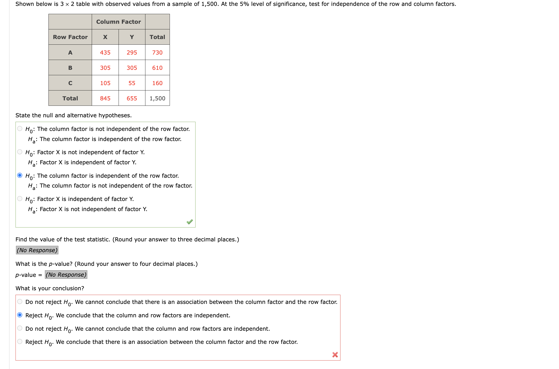 Solved State the null and alternative hypotheses. H0 : The | Chegg.com