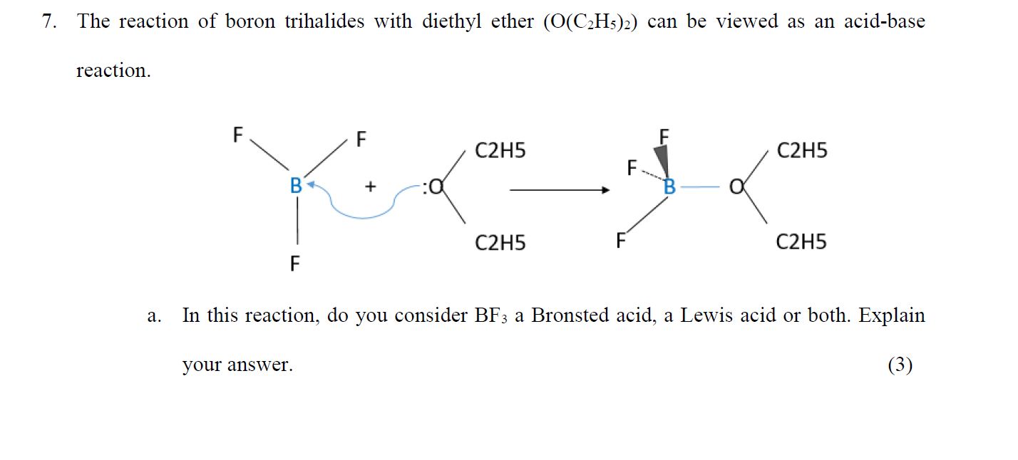 Solved 7. The reaction of boron trihalides with diethyl | Chegg.com