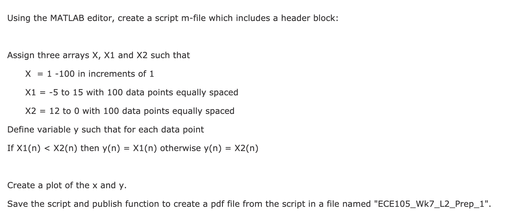 Solved MATLAB help with input and output! Please include | Chegg.com