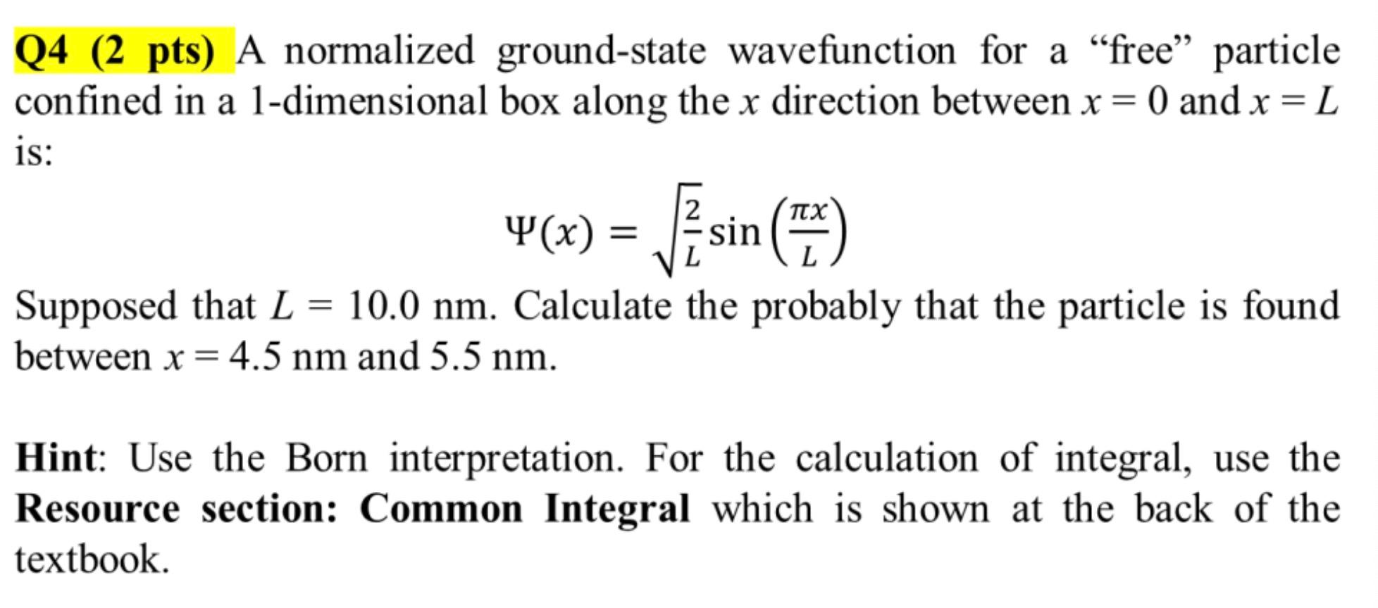 Solved Q4 2 Pts A Normalized Ground State Wavefunction For