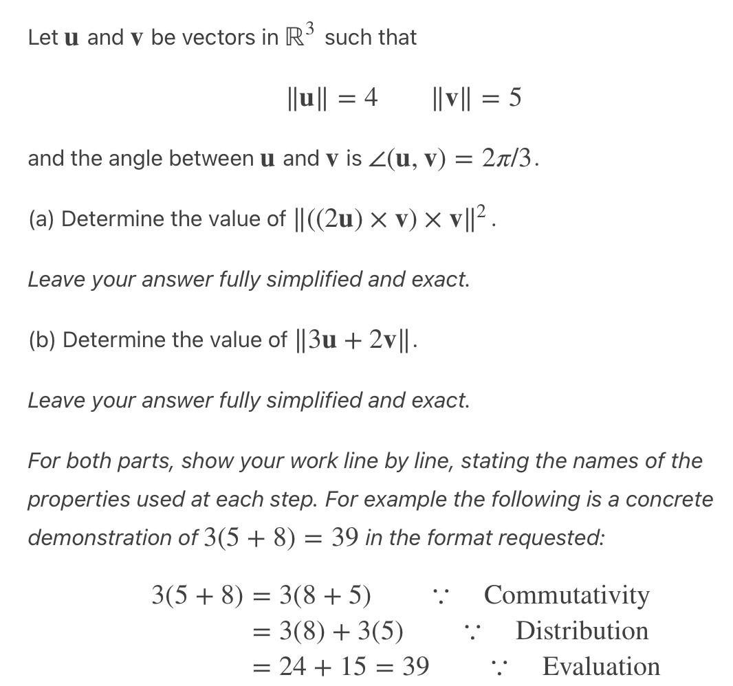 Solved Let u and v be vectors in R3 such that ∥u∥=4∥v∥=5 and | Chegg.com
